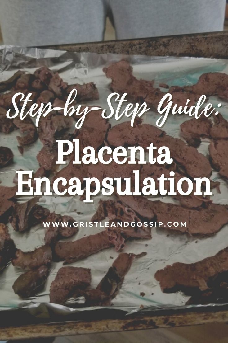 How to Encapsulate Your Placenta | DIY Placenta Encapsulation